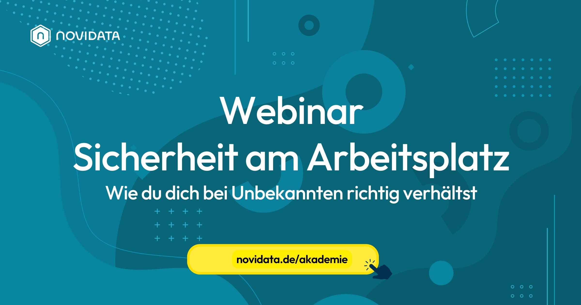Kostenloses Webinar Sicherheit am Arbeitsplatz | NOVIDATA